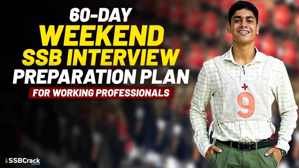 60 Day Weekend SSB Interview Preparation Plan for Working Professionals