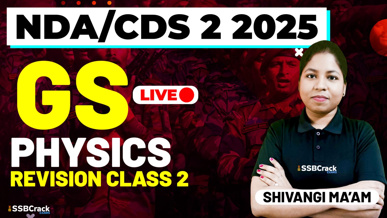 NDA & CDS 2 2025 Exam Physics Revision Class 2