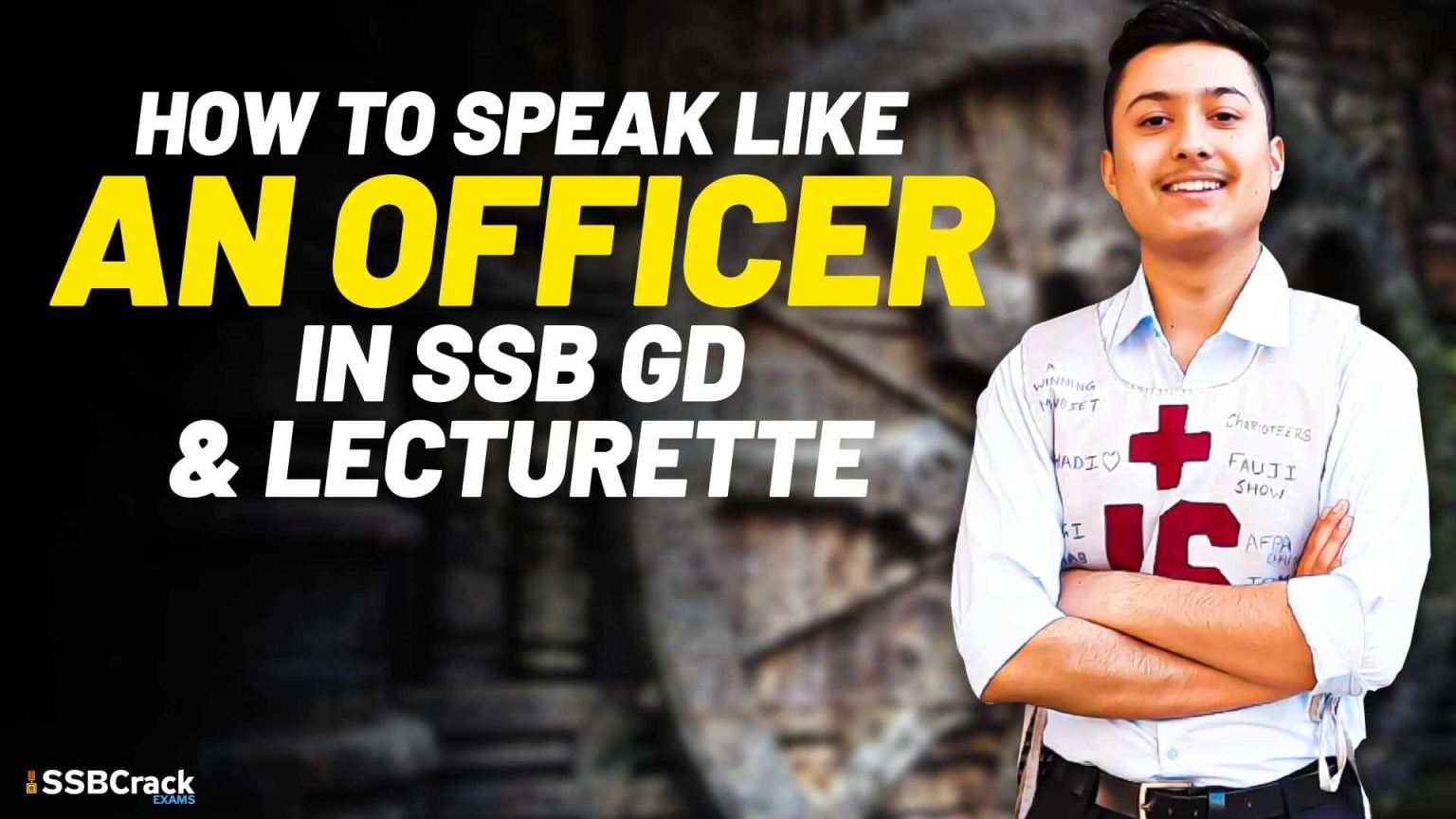 How To Speak Like An Officer In SSB GD & Lecturette