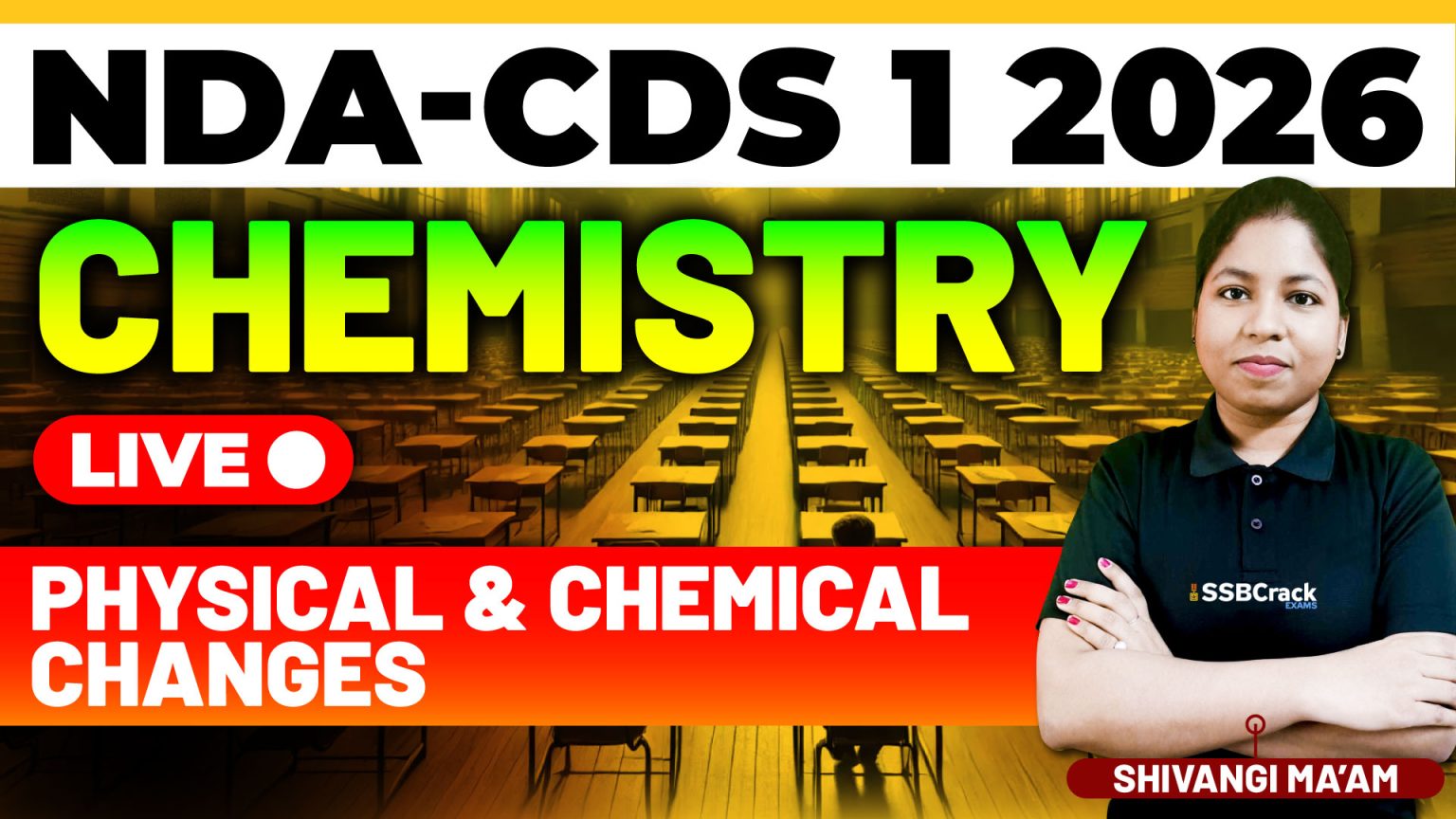 NDA & CDS 1 2026 Exam Chemistry–Physical And Chemical Changes Class 4