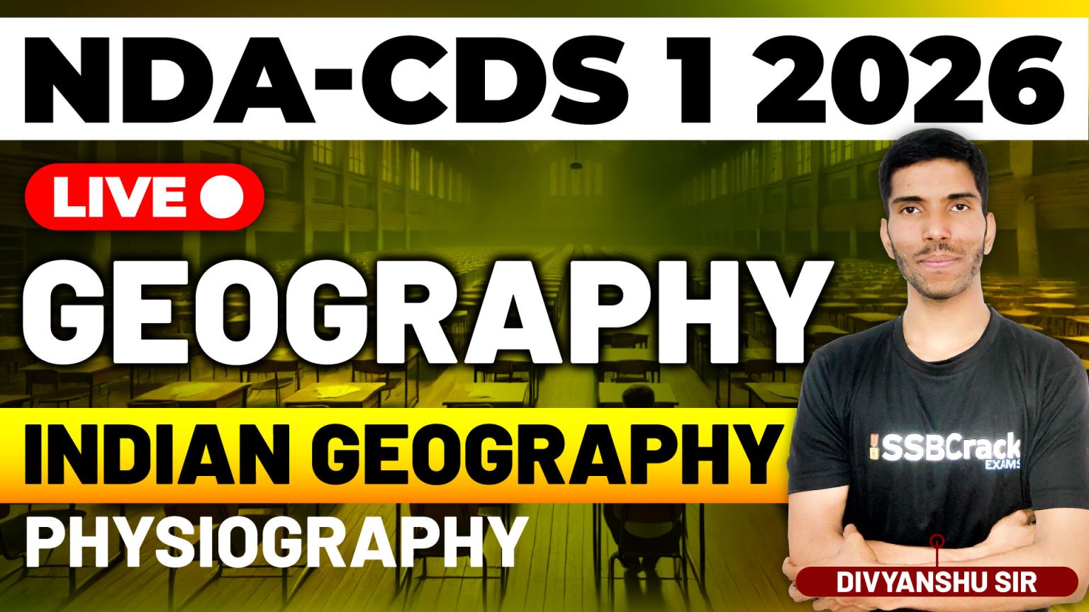 NDA & CDS 1 2026 Exam Indian Geography- Physiography