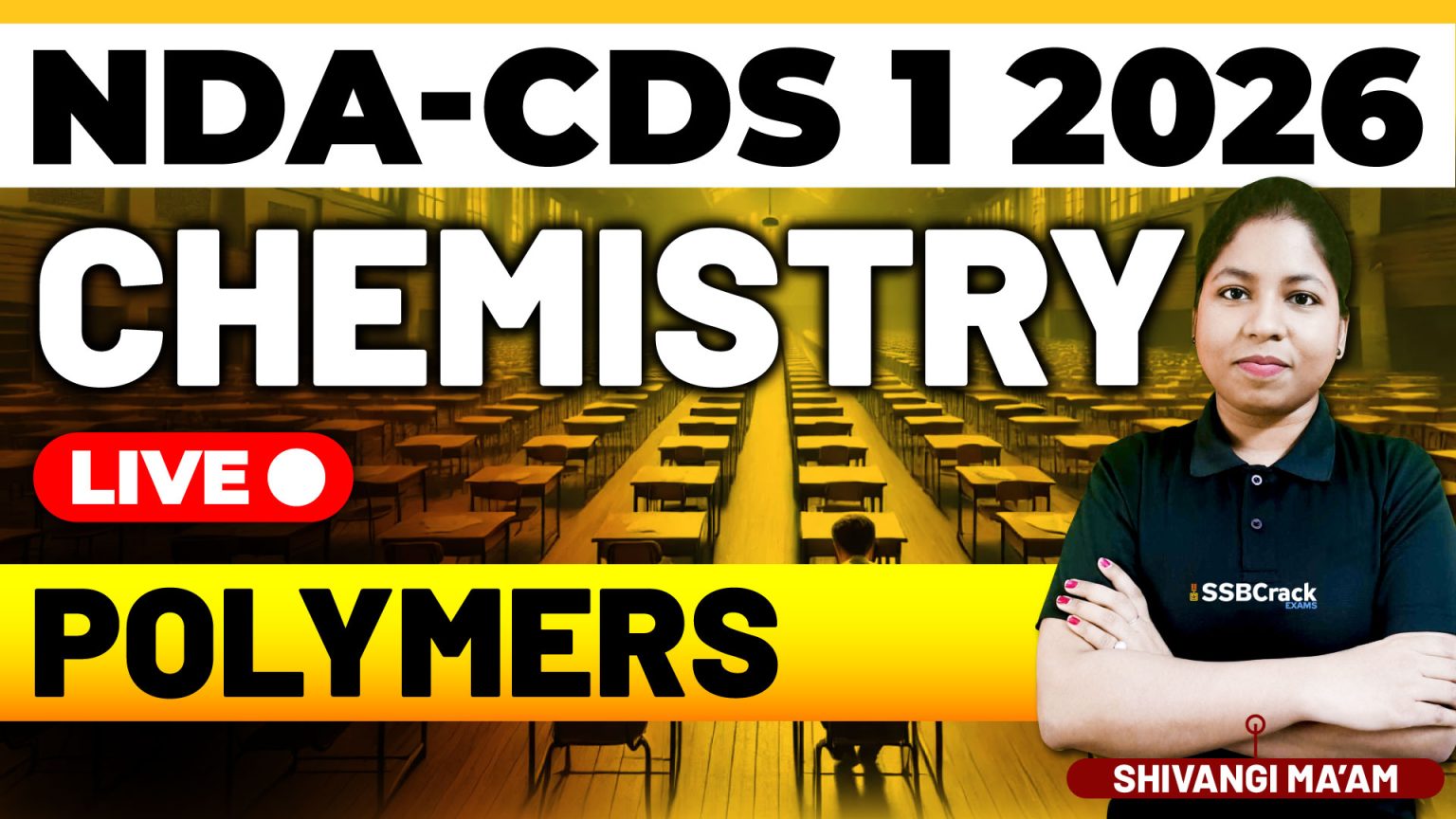 NDA & CDS 1 2026 Exam Chemistry–Polymers Class 10