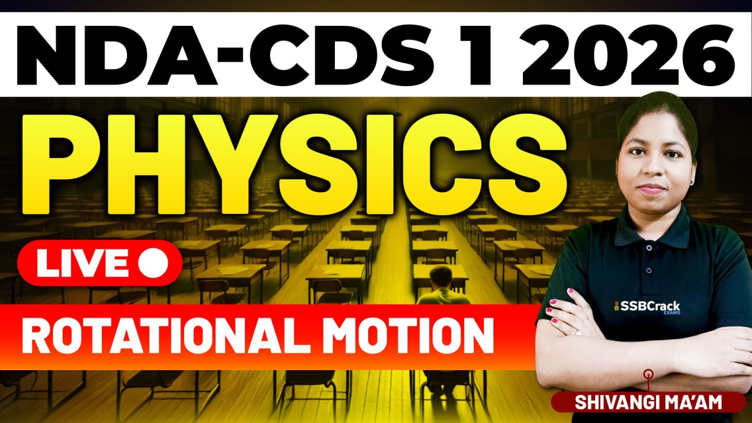 NDA & CDS 1 2026 Exam Physics–Rotational Motion Class 9