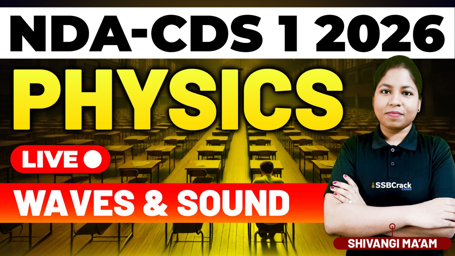 NDA & CDS 1 2026 Exam Physics–Waves and Sound Class 5