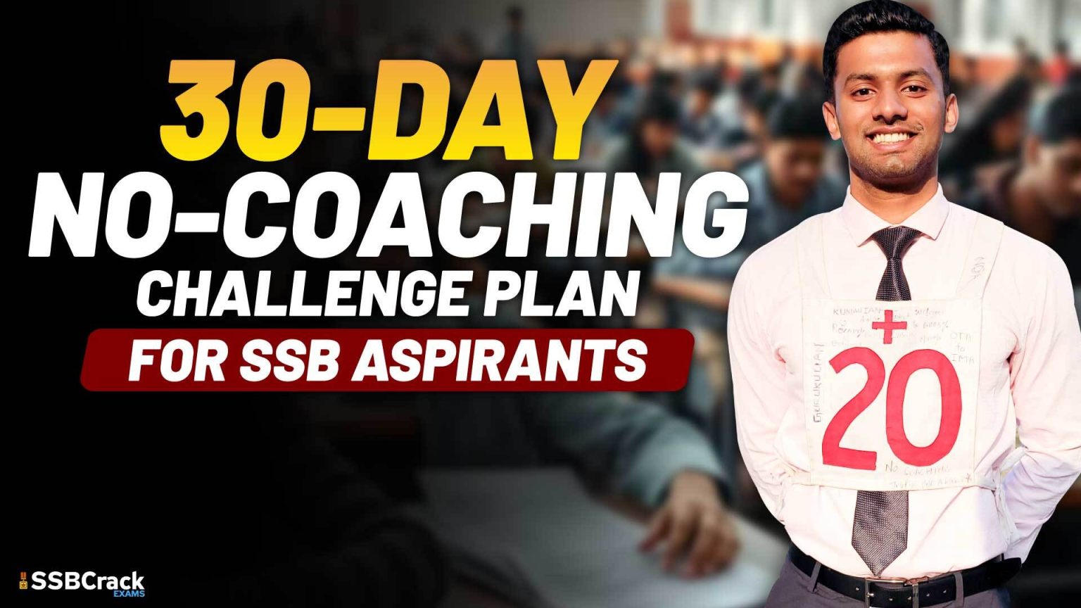 30 Day No Coaching Challenge Plan For SSB Aspirants