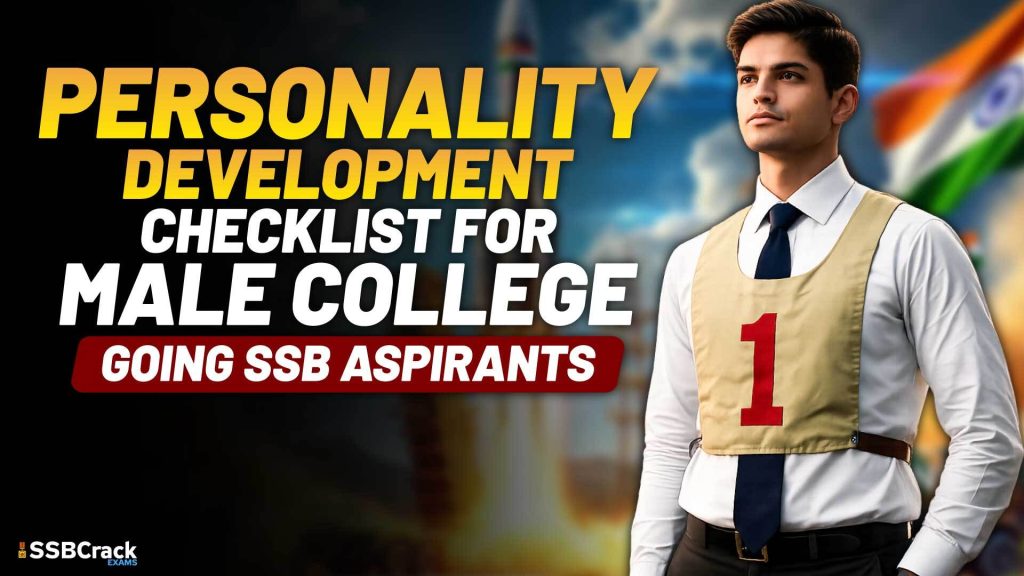 Personality Development Checklist for Male College Going SSB Aspirants