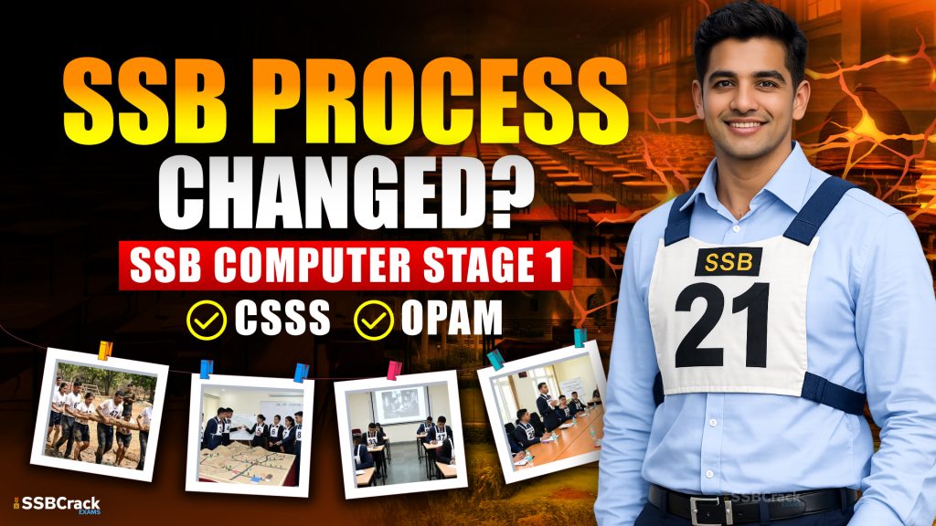 What is CSSS and OPAM in SSB Interview? New Screening Test Explained