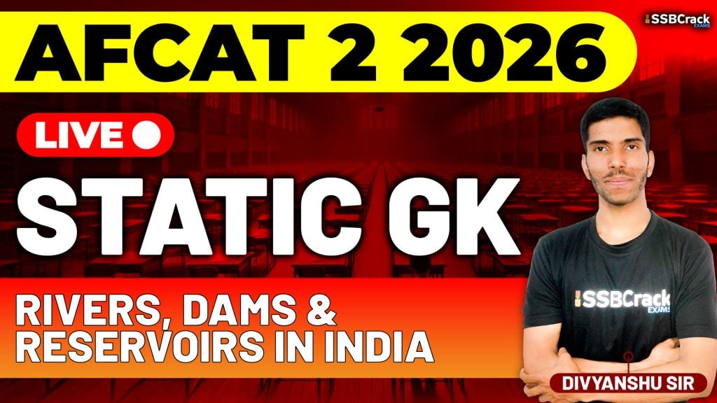 AFCAT 2 2026 Exam Static GK - Rivers, Dams & Reservoirs in India
