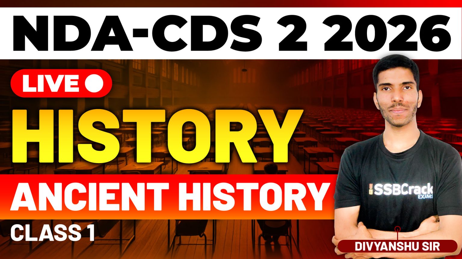 NDA & CDS 2 2026 Exam GK- Ancient History - Class 1